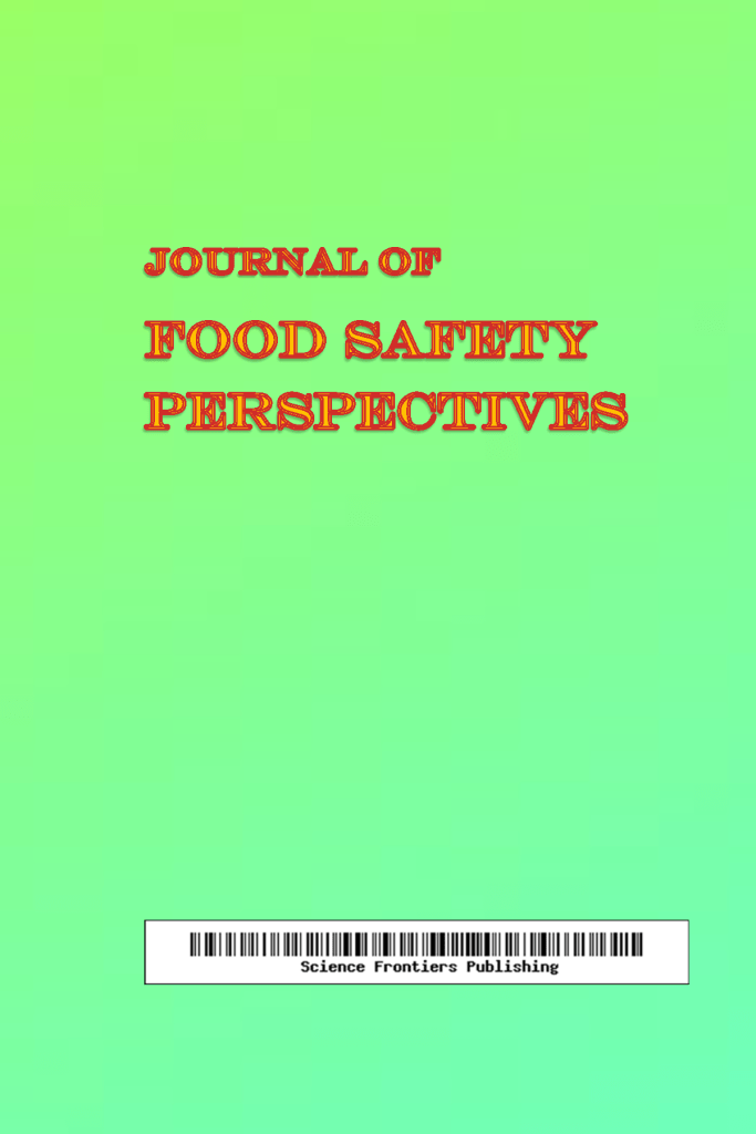 JOURNAL OF FOOD SAFETY PERSPECTIVES (JFSP) – Science Frontiers Publishing